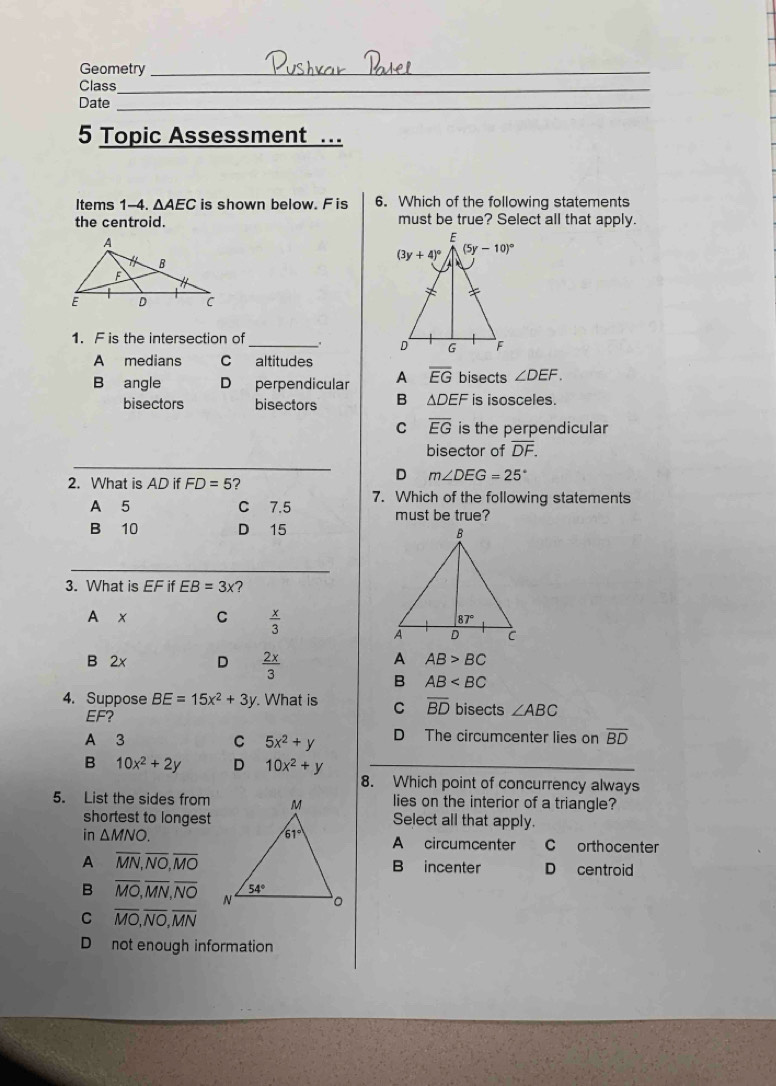 Solved: Geometry_ Class_ Date_ 5 Topic Assessment .. Items 1-4. AEC is ...
