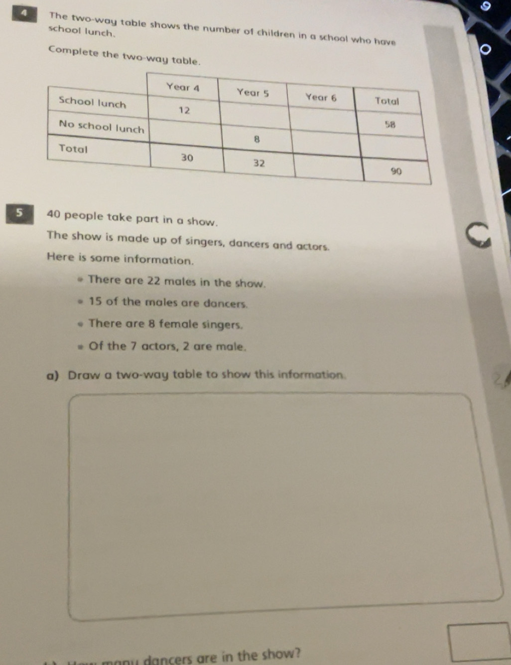 Selesai:The two-way table shows the number of children in a school who ...
