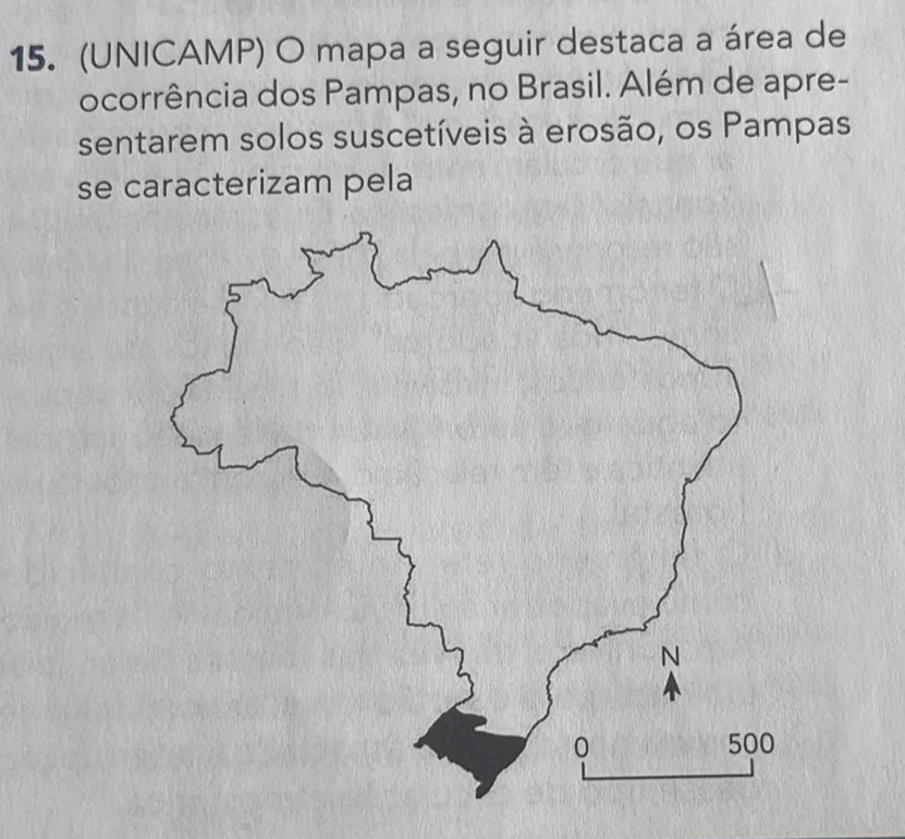 Resolvido:(UNICAMP) O mapa a seguir destaca a área de ocorrência dos ...
