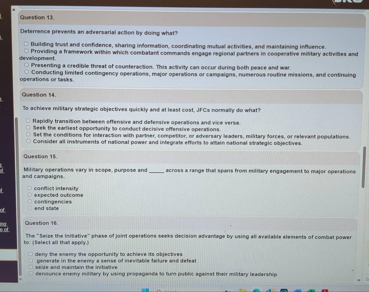 Solved: Deterrence prevents an adversarial action by doing what ...