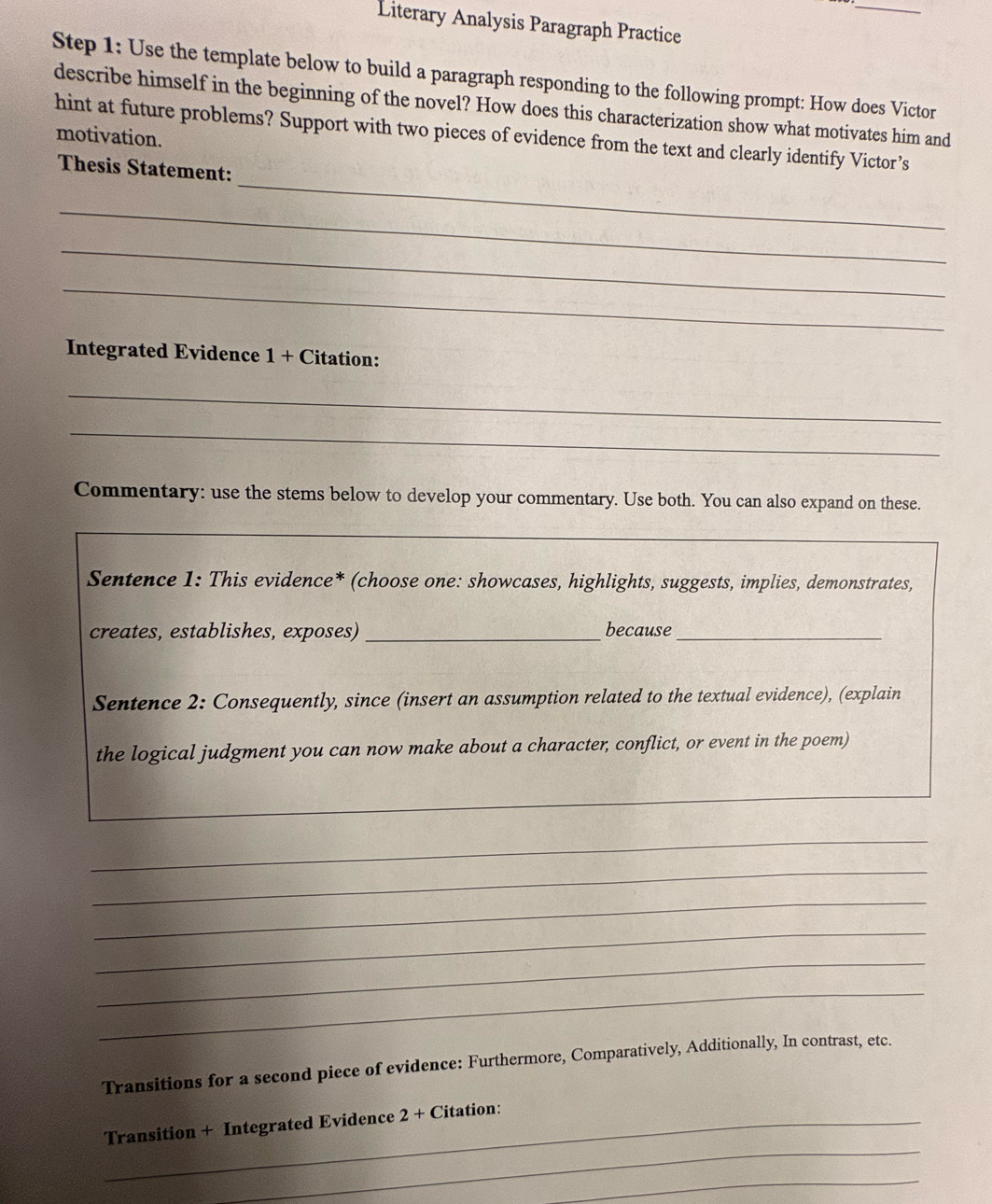 Solved: Literary Analysis Paragraph Practice Step 1: Use the template ...