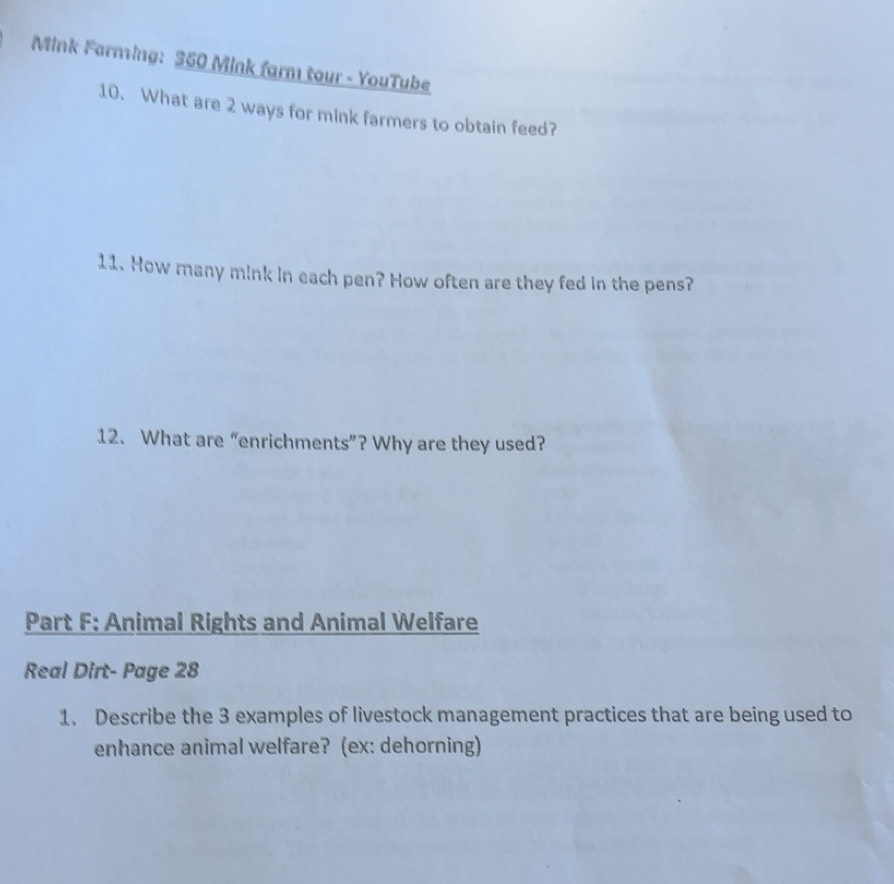 Solved: Mink Farming: 360 Mink farm tour - YouTube 10. What are 2 ways ...