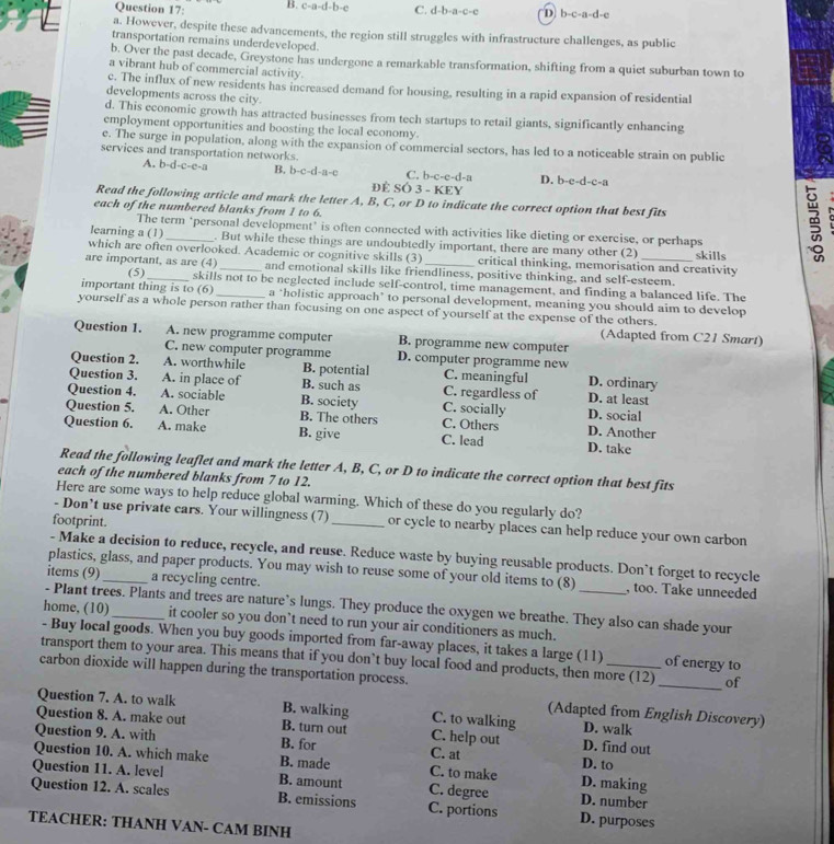 Giải quyết:B. c-a-d-b- C. d-b-a-c-c D b-c-a-d-c a. However, despite ...
