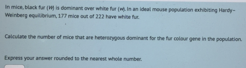 Solved: In mice, black fur (W) is dominant over white fur (w). In an ...