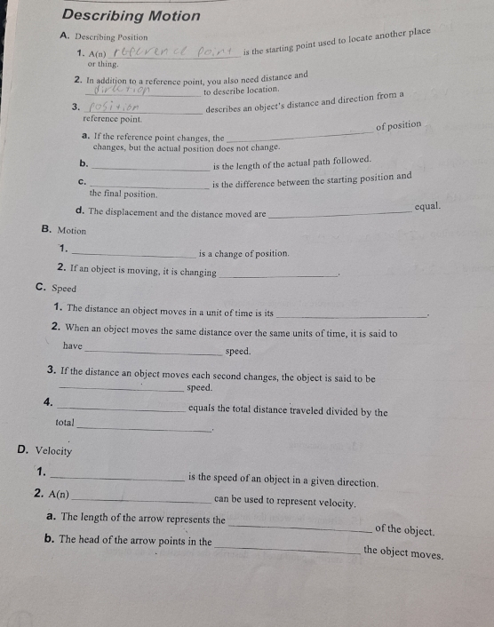 Solved: Describing Motion A. Describing Position 1. A(n) _ is the ...