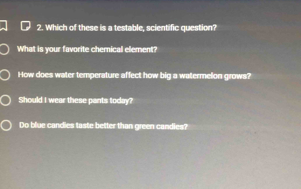 Solved: Which of these is a testable, scientific question? What is your ...