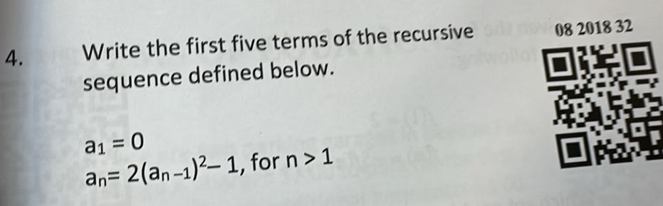 Solved: Write the first five terms of the recursive sequence defined ...
