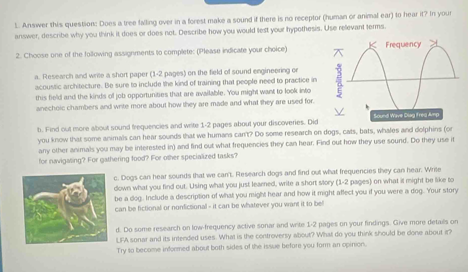 Solved: Answer this question: Does a tree falling over in a forest make ...