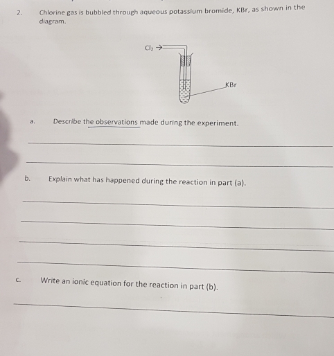 Solved: Chlorine gas is bubbled through aqueous potassium bromide, KBr ...