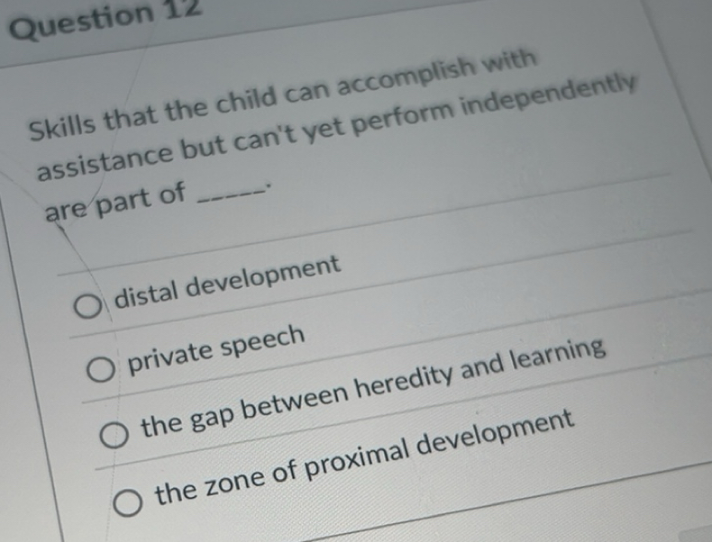 Solved: Skills that the child can accomplish with assistance but can't ...