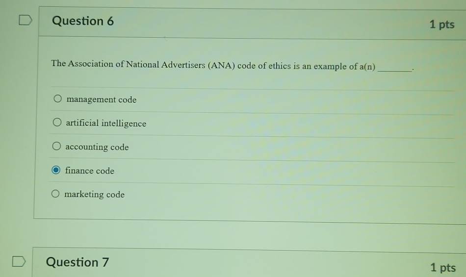 Solved: The Association of National Advertisers (ANA) code of ethics is ...
