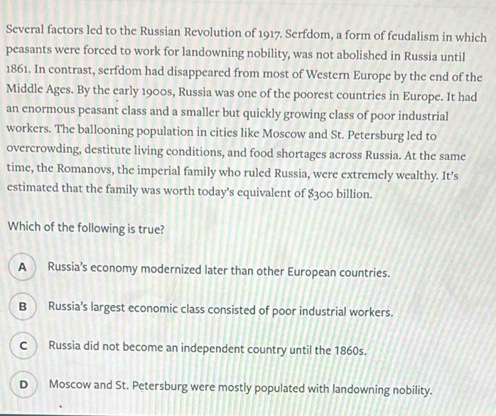 Solved: Several factors led to the Russian Revolution of 1917. Serfdom ...