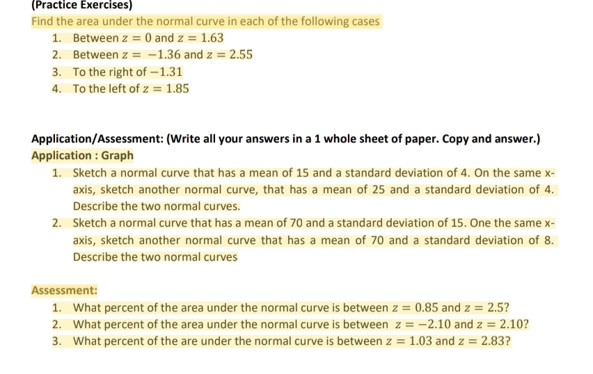 Solved: (Practice Exercises) Find the area under the normal curve in ...