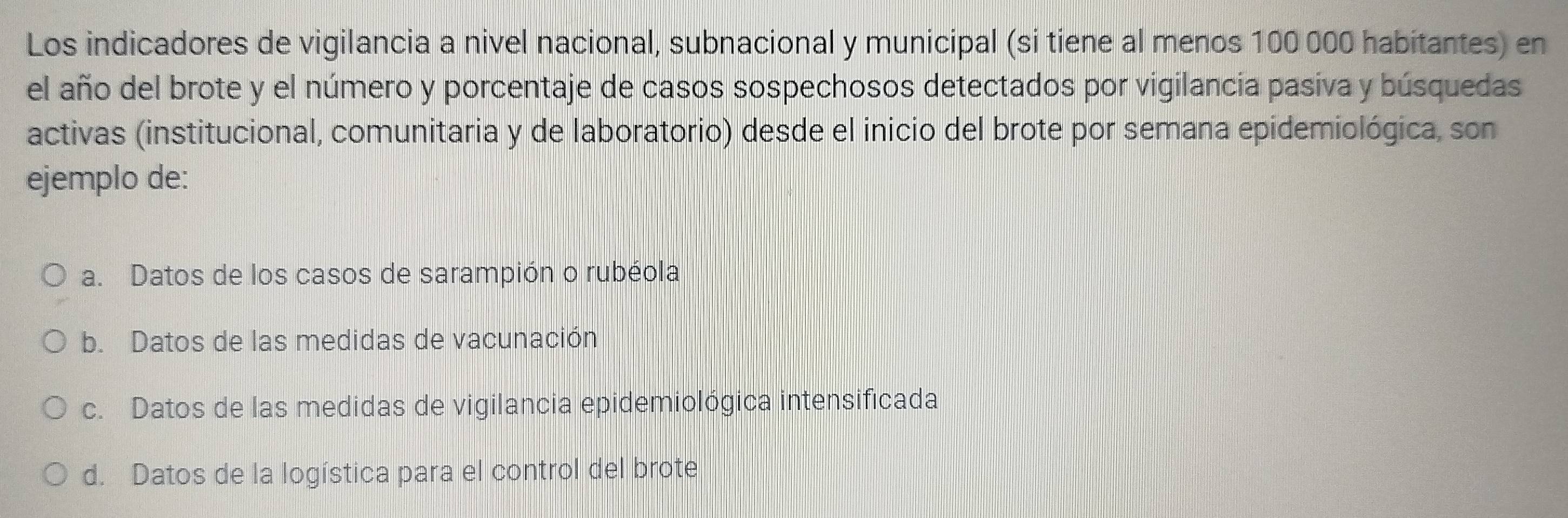 Resuelto:Los indicadores de vigilancia a nivel nacional, subnacional y ...
