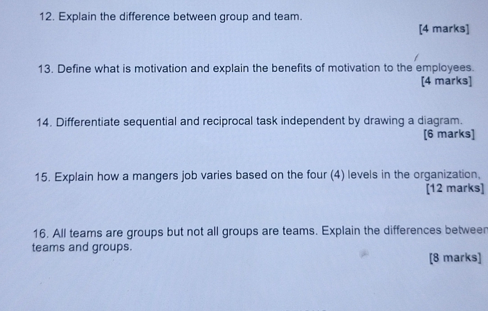 Selesai:Explain the difference between group and team. [4 marks] 13 ...
