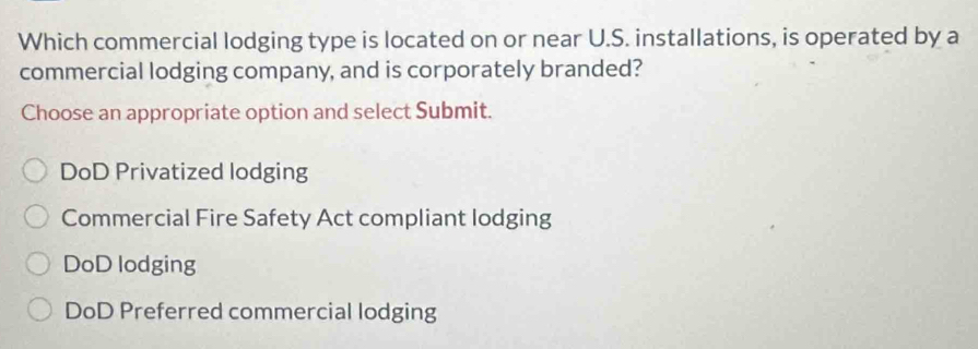 Solved: Which commercial lodging type is located on or near U.S ...