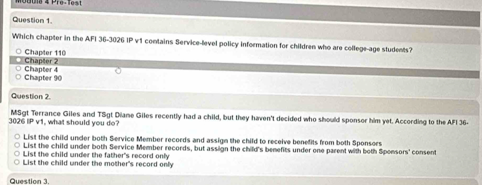 Solved: Module 4 Pre-Test Question 1. Which chapter in the AFI 36-3026 ...