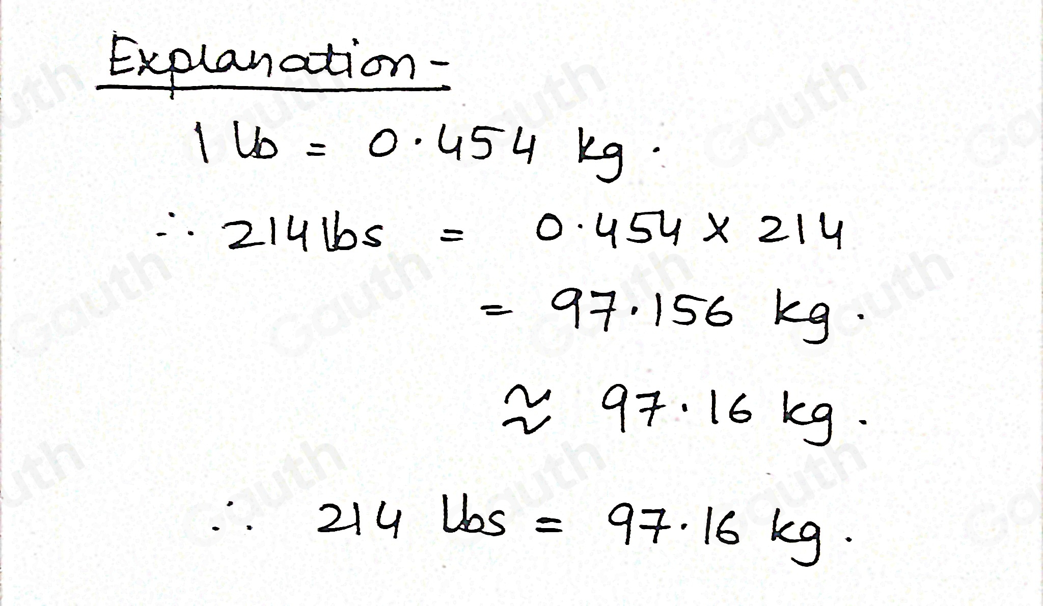 Solved: Convert 214 pounds to kilograms. (Use either 1lb=0.454kg or 1kg ...