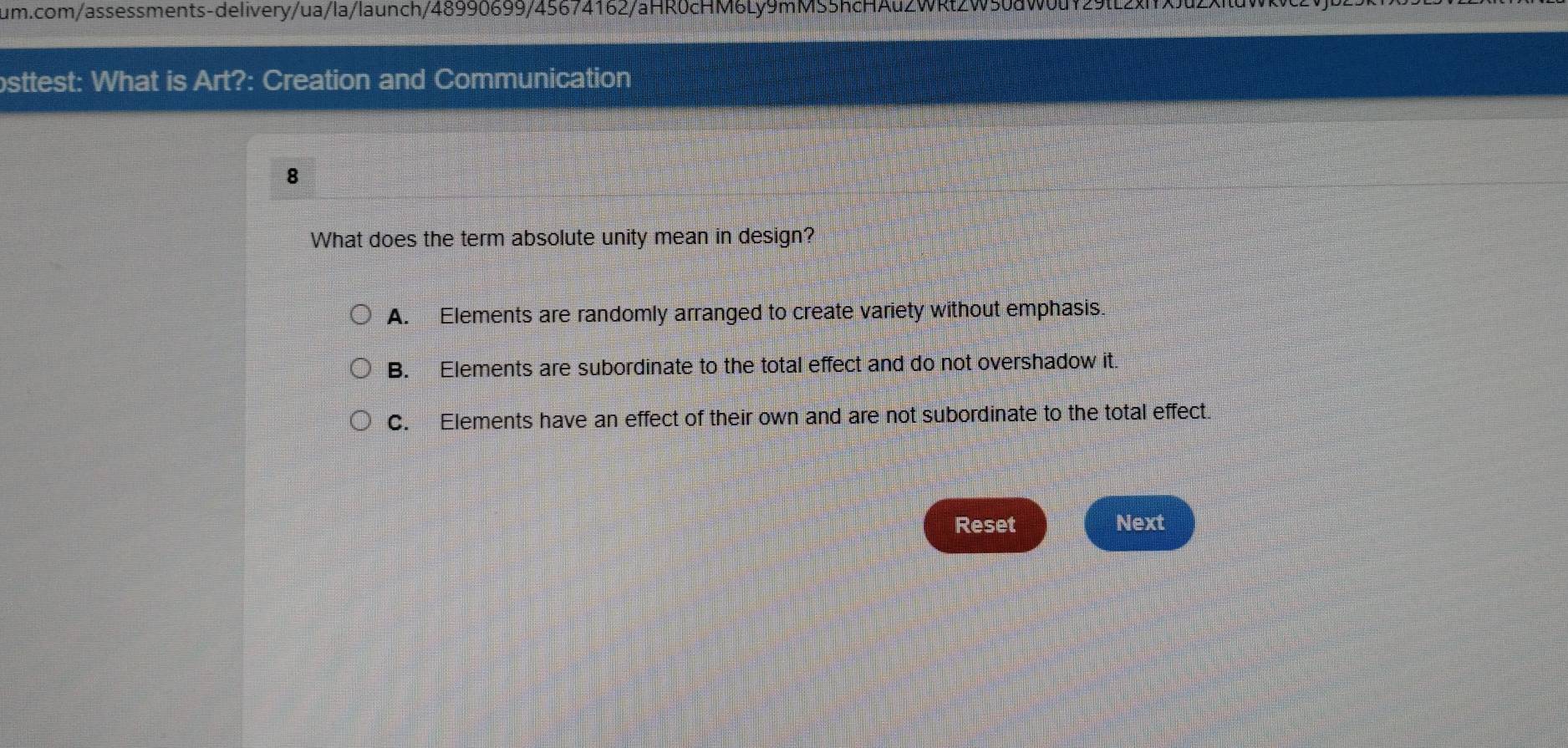 Solved: osttest: What is Art?: Creation and Communication 8 What does ...