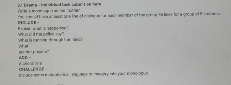 Solved: 8.1 Drama - Individual task submit on here Write a monologue as ...