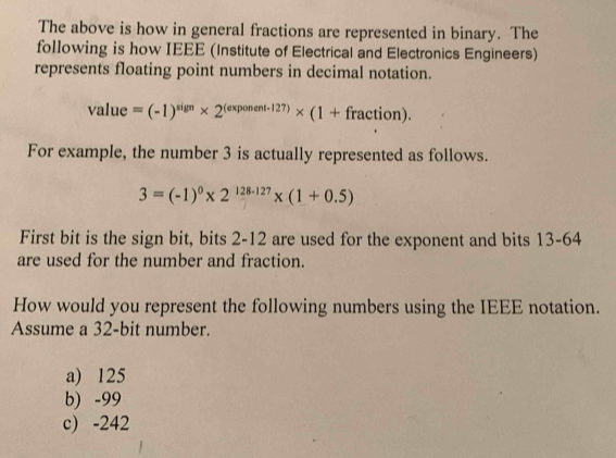 Solved: The above is how in general fractions are represented in binary ...