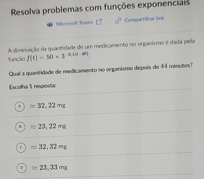 Solved: Resolva problemas com funções exponenciais Microsoft Teams ...