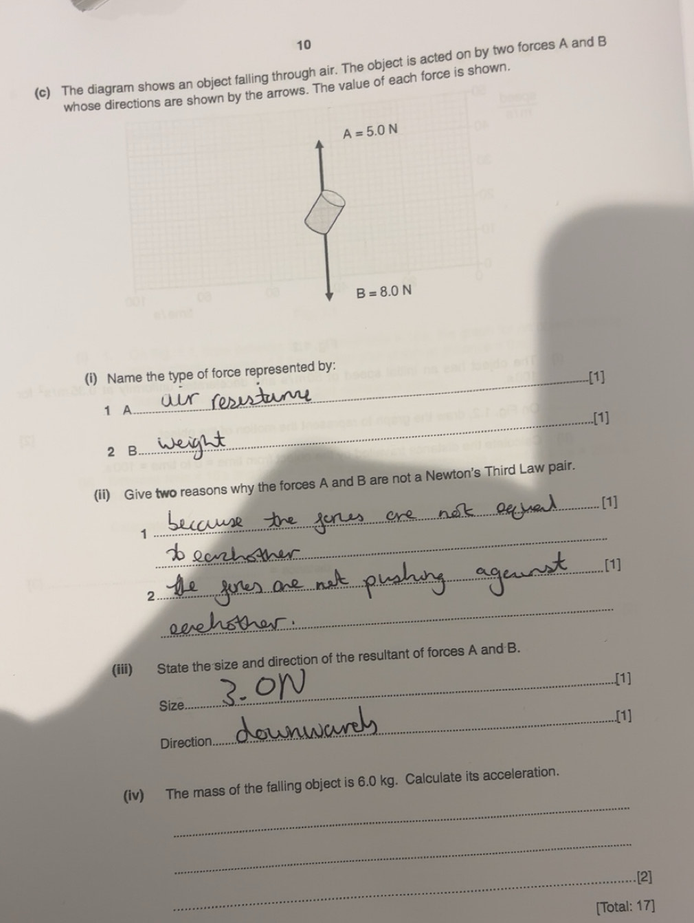 Solved: 10 (c) The diagram shows an object falling through air. The ...
