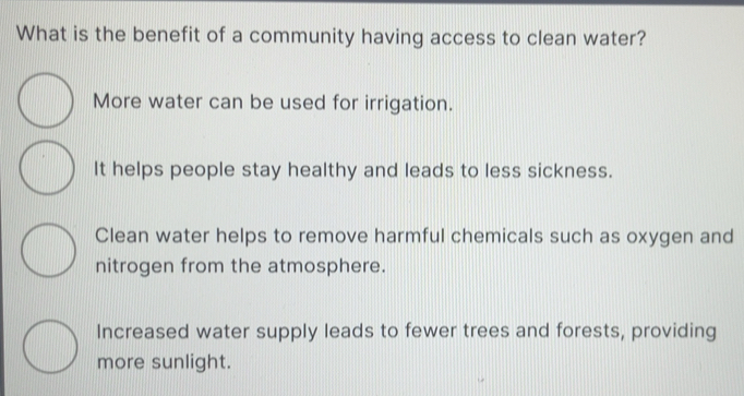 Solved: What is the benefit of a community having access to clean water ...