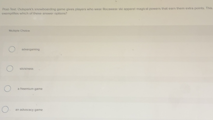 Solved: Post-Test: Outspark's snowboarding game gives players who wear ...