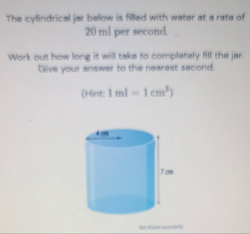 Solved: The cylindrical jar below is filled with water at a rate of 20 ...