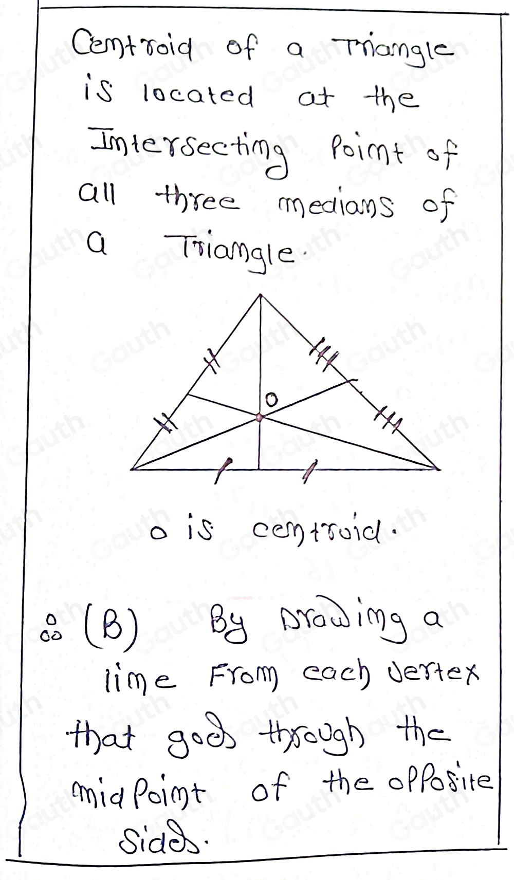 Solved: How is the centroid of a triangle found? A. By bisecting each ...