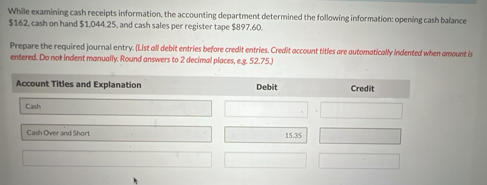 Solved: While examining cash receipts information, the accounting ...
