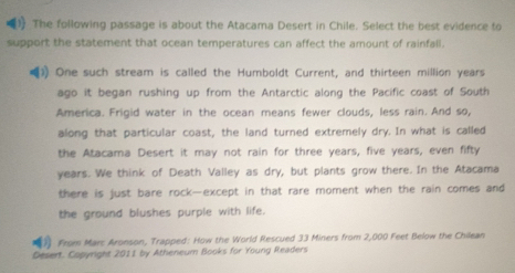 Solved: The following passage is about the Atacama Desert in Chile ...