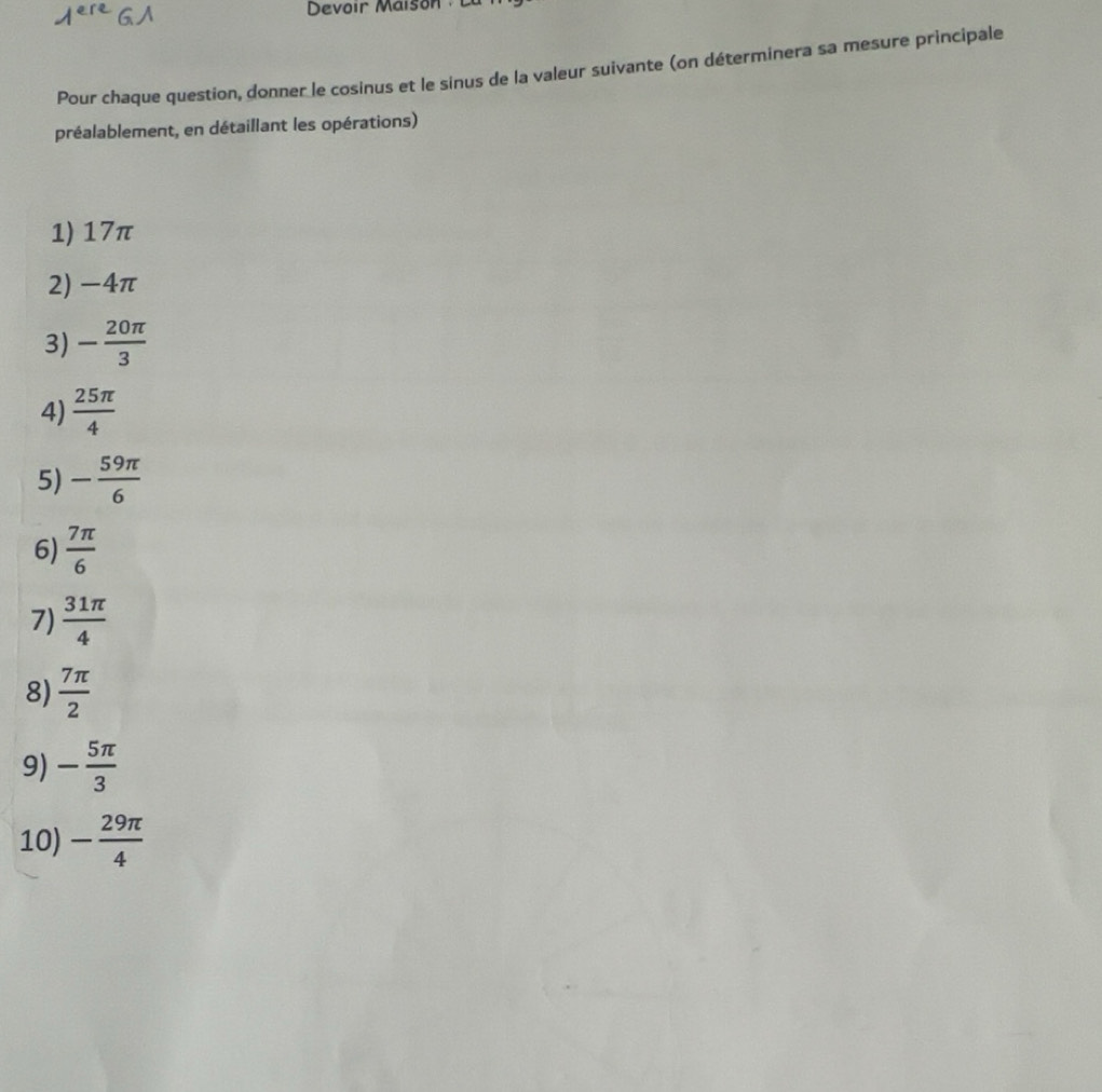Résolu :Devoir Maison Pour chaque question, donner le cosinus et le ...