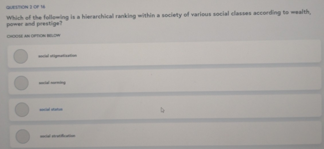 Solved: OF 16 Which of the following is a hierarchical ranking within a ...