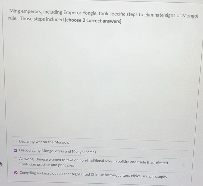 Solved: Ming emperors, including Emperor Yongle, took specifc steps to ...