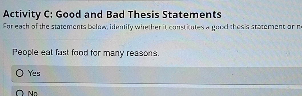Solved: Activity C: Good and Bad Thesis Statements For each of the ...