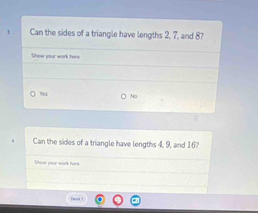 Solved: Can the sides of a triangle have lengths 2, 7, and 8? Show your ...