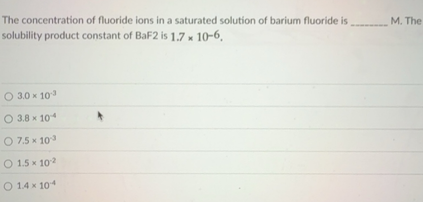 Solved: The concentration of fluoride ions in a saturated solution of ...