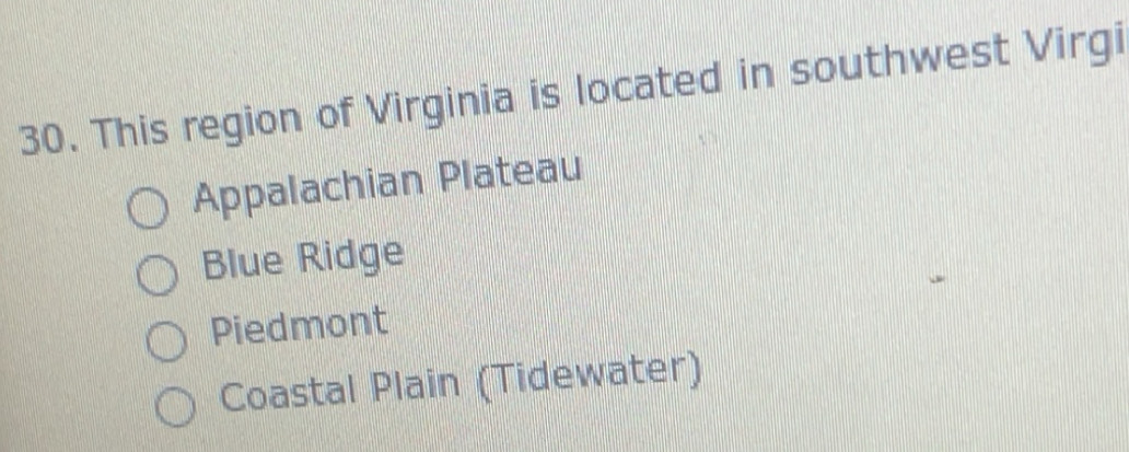 Solved: This region of Virginia is located in southwest Virgi ...
