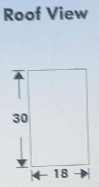 Solved: Roof View [Math]