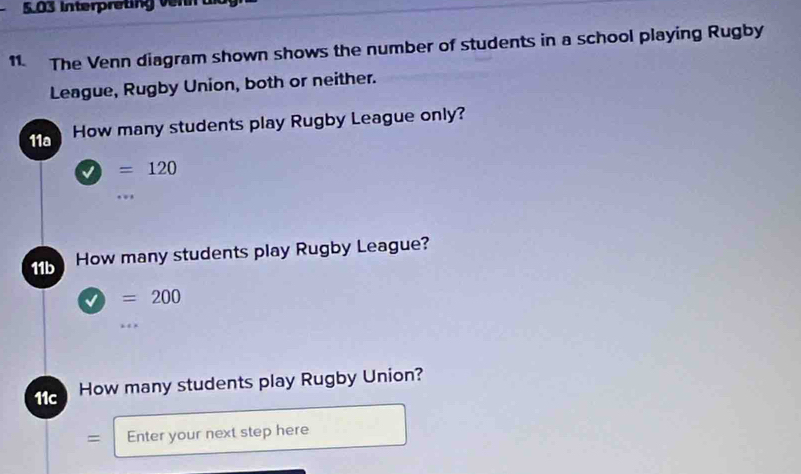 Solved: 5.03 Interpreting veni 11. The Venn diagram shown shows the ...