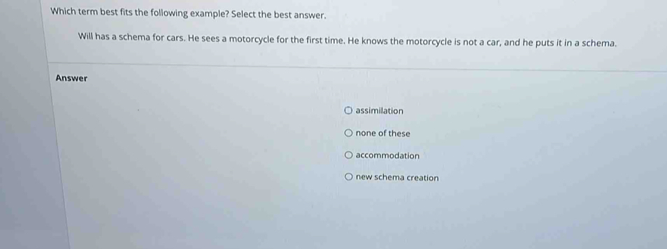 Solved: Which term best fits the following example? Select the best ...