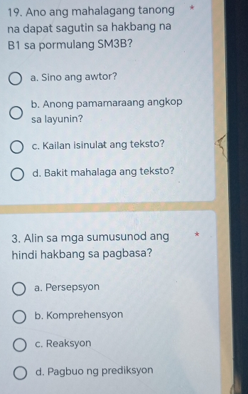 Solved: Ano ang mahalagang tanong * na dapat sagutin sa hakbang na B1 ...