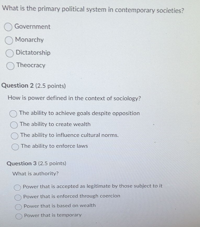 Solved: What is the primary political system in contemporary societies ...