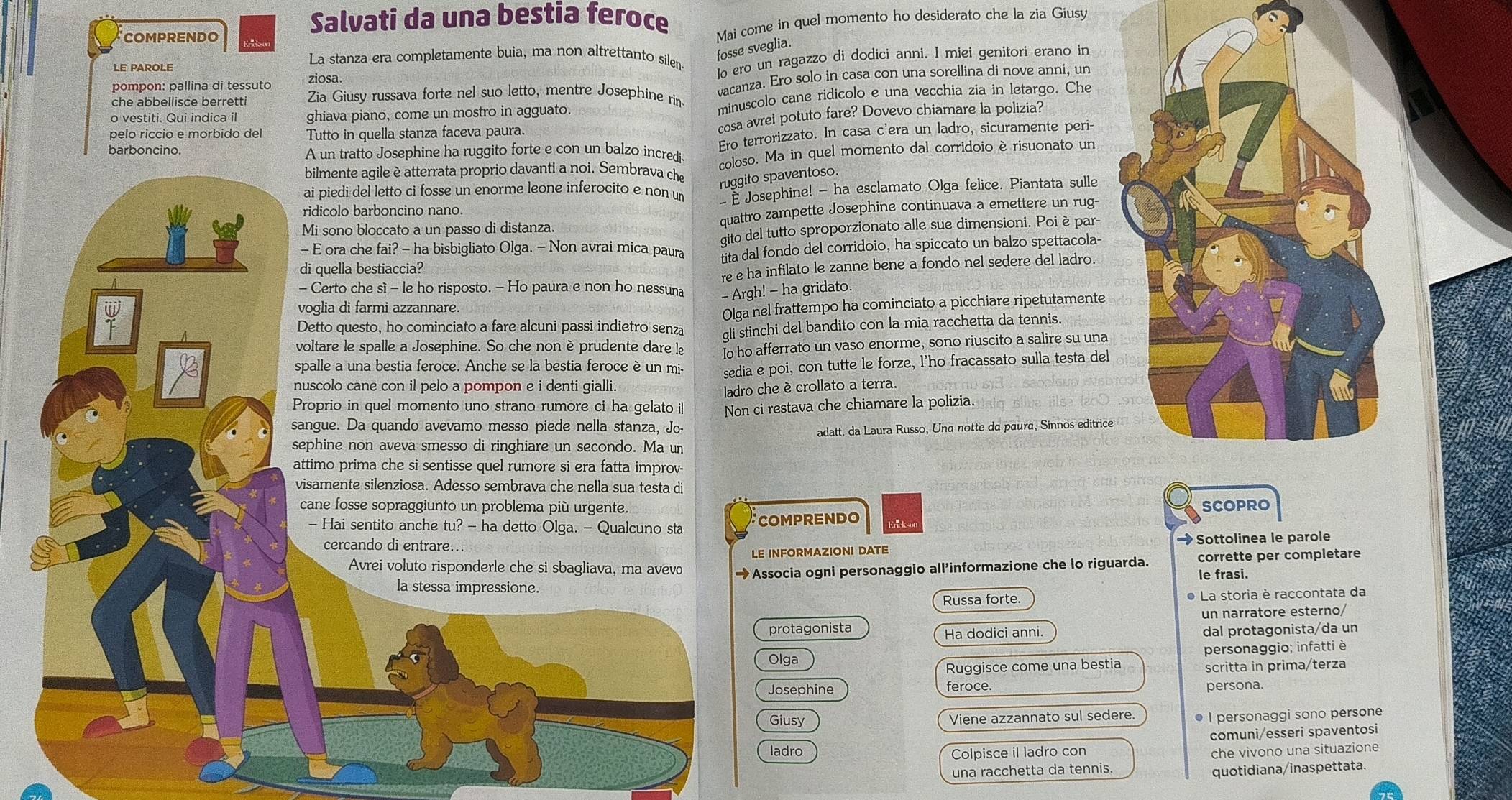 Risolto:Salvati da una bestia feroce COMPRENDO Mai come in quel momento ...