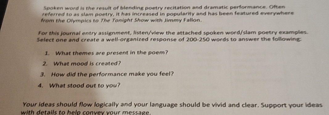 Solved: Spoken word is the result of blending poetry recitation and ...