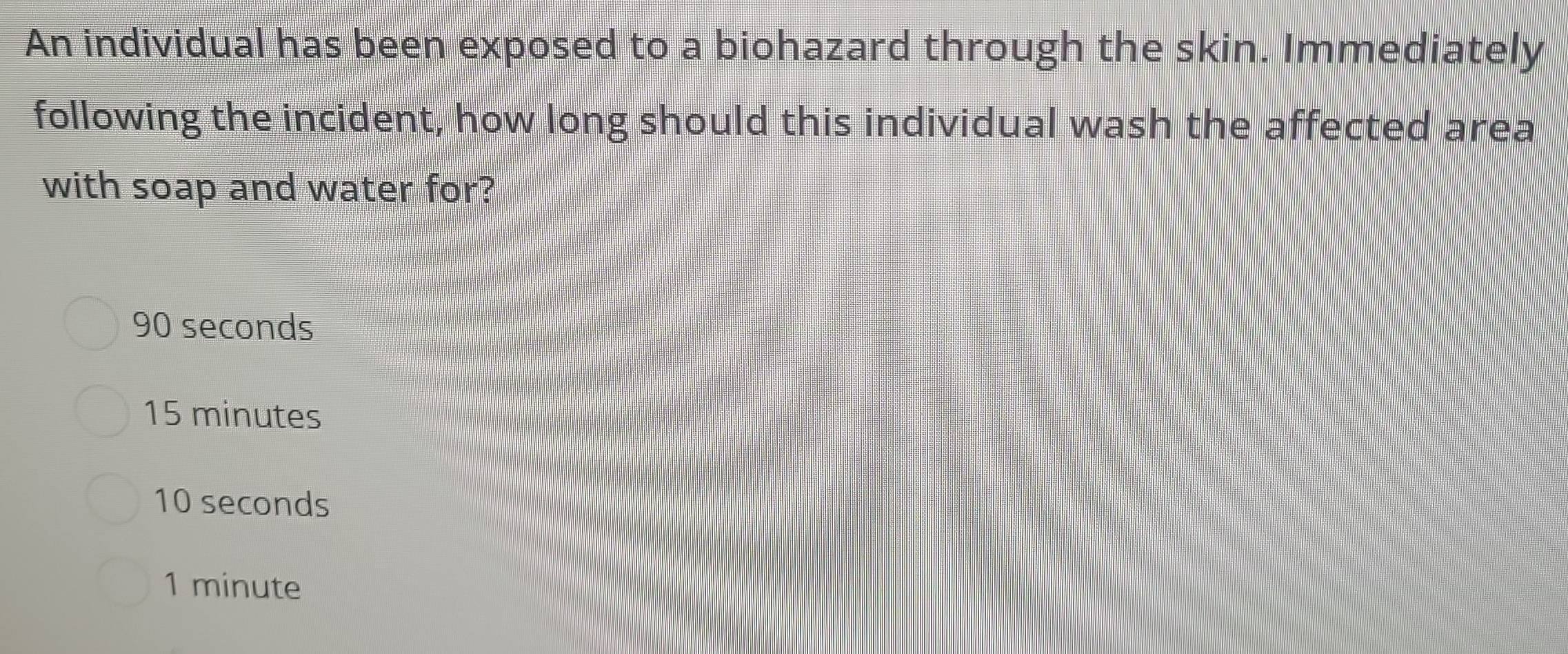 Solved: An individual has been exposed to a biohazard through the skin ...