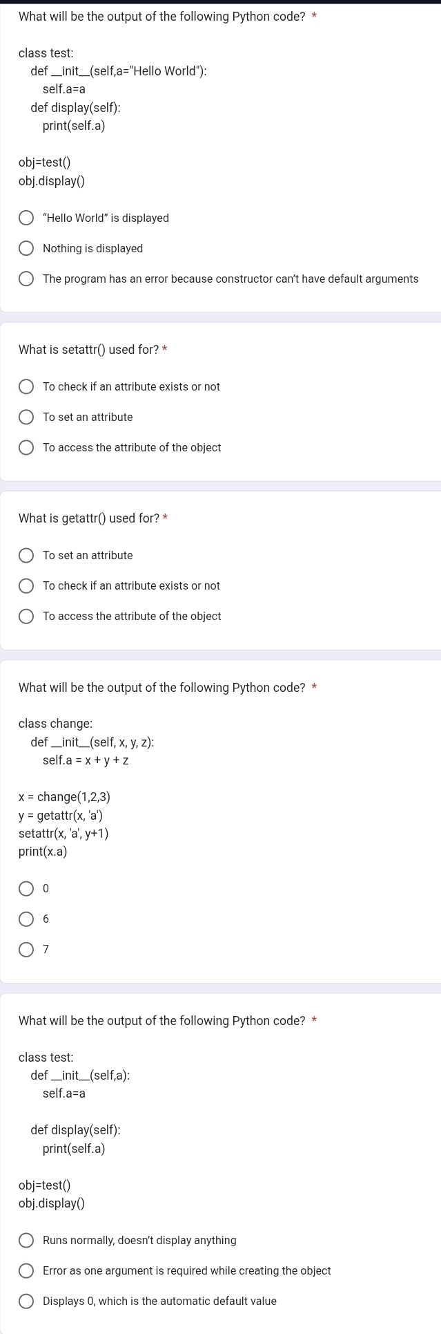 Solved: What will be the output of the following Python code? * class ...