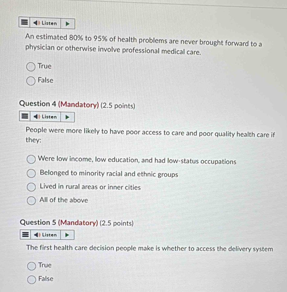 Solved: Listen An estimated 80% to 95% of health problems are never ...